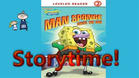Spongebob Squarepants Man Sponge Saves The Day Read Along Bedtime Story ~ Read Aloud Books Youtube