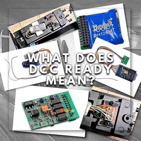 What Does Dcc Ready Mean