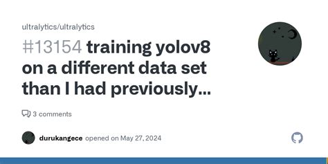 Training Yolov8 On A Different Data Set Than I Had Previously Trained It On Became Extremely