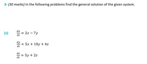 Solved 3 30 Marks In The Following Problems Find The