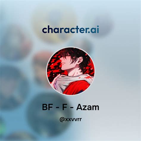 Chat With Bf F Azam Character Ai Ai Chat Reimagined Your Words