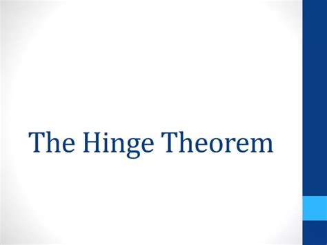 PPT The Hinge Theorem PowerPoint Presentation Free Download ID