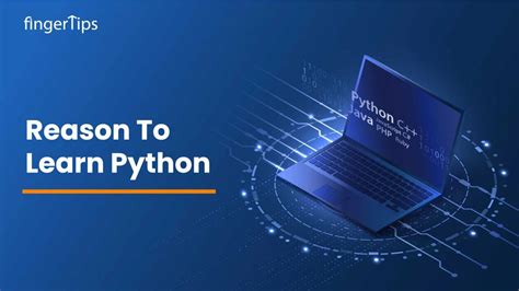 Top 10 Reasons To Learn Python In 2022