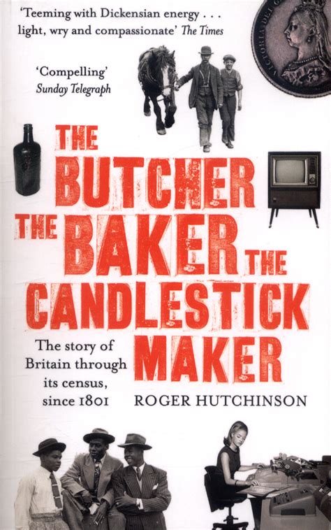 The Butcher The Baker The Candlestick Maker The Story Of Britain