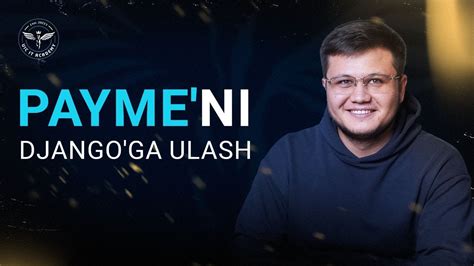 Paymeni Djangoga Ulash Youtube