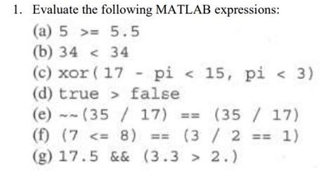 Solved 1 Evaluate The Following Matlab Expressions A 5
