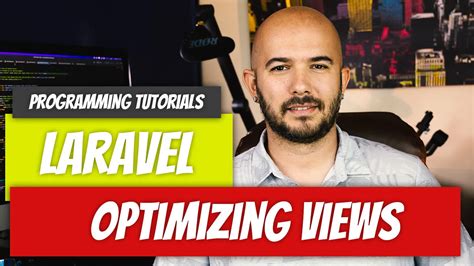 laravel — p63 optimizing views