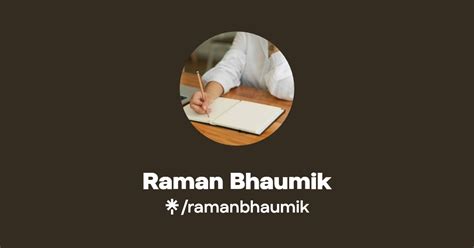 Raman Bhaumik Linktree