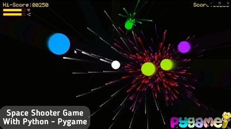 Python Space Shooter Pygame Tutorial Particle Animation Python