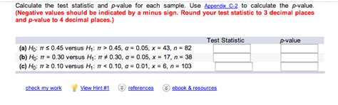 Solved Calculate The Test Statistic And P Value For Each Chegg