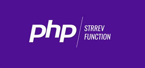 How To Reverse A String In Php