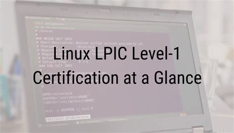 The Linux Lpic Level 1 Certification At A Glance Lpi Central
