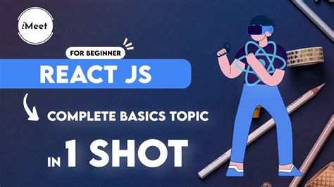 Complete React Js Basics Reactjs Series Learn From Scratch Youtube