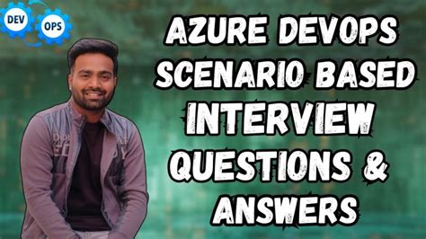 Day 18 Azure Devops Scenario Based Interview Questions With Answers