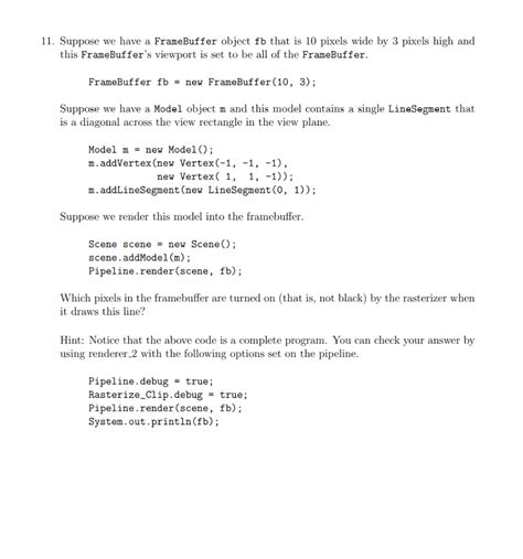Solved Suppose We Have A FrameBuffer Object Fb That Is Chegg