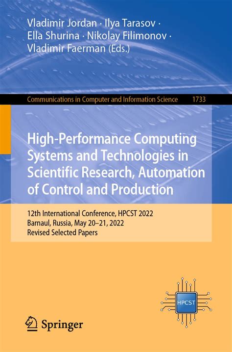 High Performance Computing Systems And Technologies In Scientific Research Automation Of