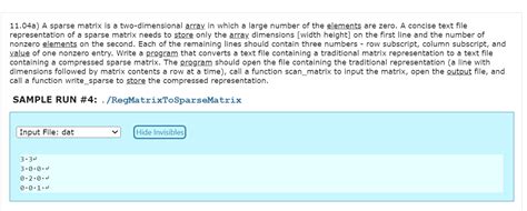 Solved A A Sparse Matrix Is A Two Dimensional Array In Chegg Com