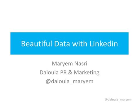 Maryem Nasri Geekgirlmeetup Beautiful Data Med Linkedin Pdf