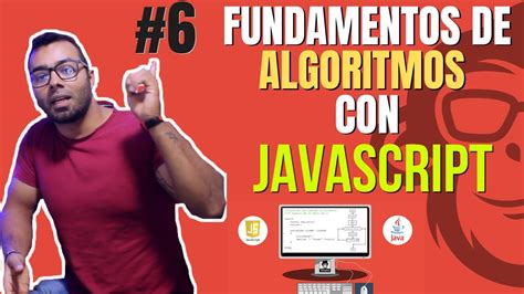 💻fundamentos De Algoritmos Con 👉 Javascript👈 🚀 Youtube