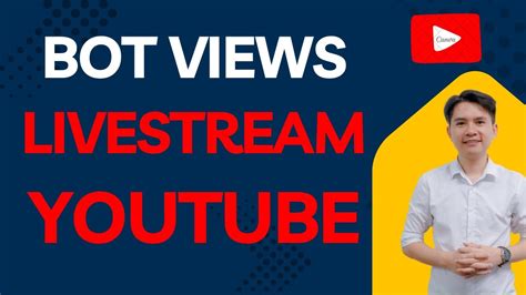 Youtube Livestream View Bot How To Use Software 2025 Youtube