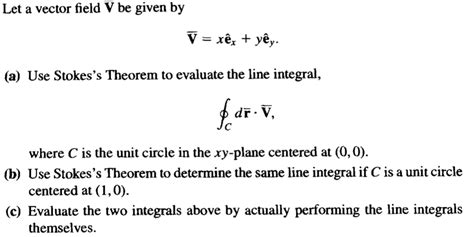 Solved Let A Vector Field V Be Given By V Xe X Ye Y Chegg Com