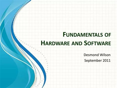 PPT Fundamentals Of Hardware And Software PowerPoint Presentation Free Download ID 6734785