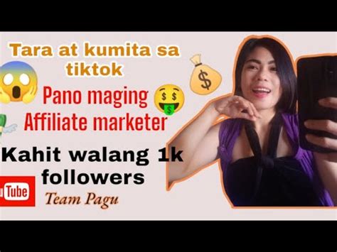 Paano Kumita Sa Tiktok Affiliate Kahit Walang K Followers Easy Steps