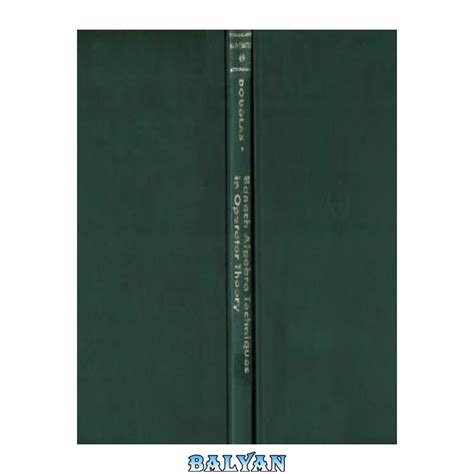 تکنیک های جبر باناخ در نظریه عملگر وبلاگ کتابخانه دیجیتال بلیان