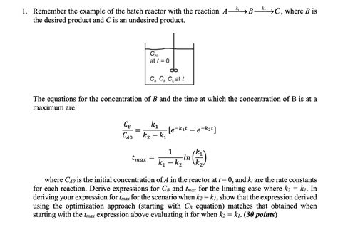 Solved Remember The Example Of The Batch Reactor With The Chegg