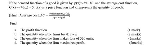 Solved If The Demand Function Of A Good Is Given By Chegg