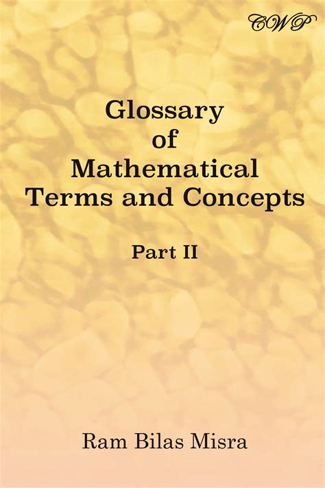 Glossary Of Mathematical Terms And Concepts Part Ii