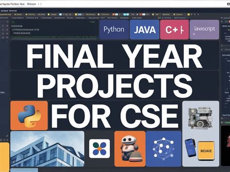Best Final Year Projects For Computer Science Cse 2025