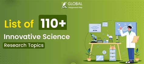 List Of 110 Groundbreaking Science Research Topics 2025