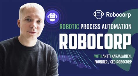 Robocorp On Linkedin Episode 60 Robotic Process Automation With