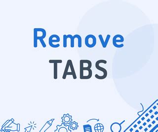 Remove Tabs Online Tab Remover Tool