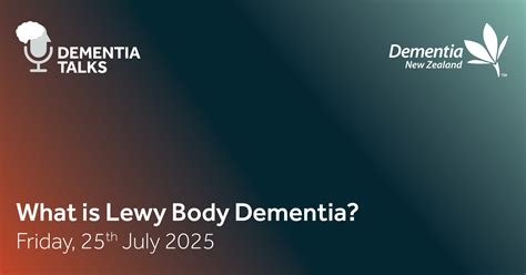 What Is Lewy Body Dementia Dementia Nz