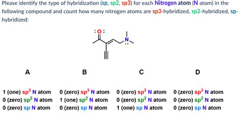 Solved Please Identify The Type Of Hybridization Sp