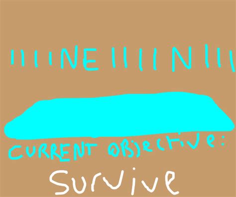 Current Objective Survive Template