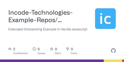 Github Incode Technologies Example Reposonboarding Extended Javascript Extended Onboarding