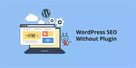 Wordpress Seo Without Seo Plugins 7 Insanely Useful Tips