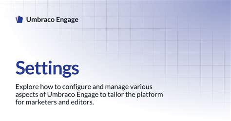 Settings Umbraco Engage