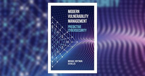 Ieee Xplore On Linkedin Modern Vulnerability Management Predictive