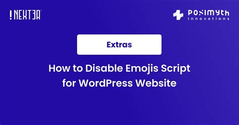 How To Disable Emojis Script For Wordpress Website Nexter Wordpress Theme