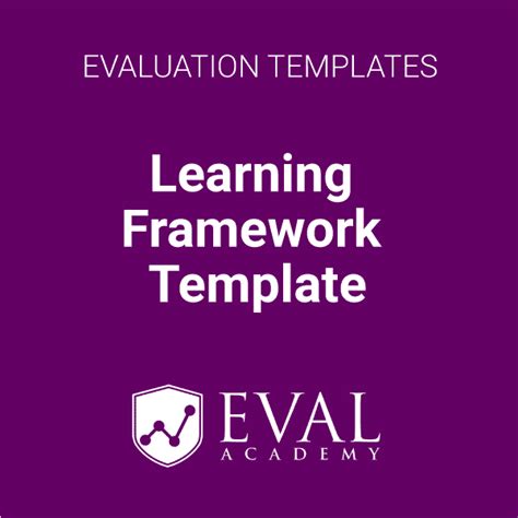 Learning Framework Template — Eval Academy