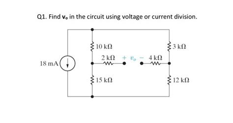 Solved Q Find V In The Circuit Using Voltage Or Current Chegg