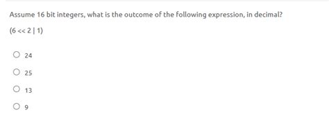 Solved Assume 16 ﻿bit Integers What Is The Outcome Of The