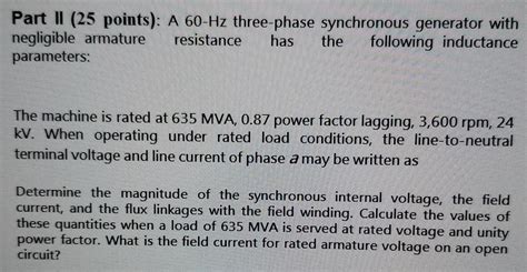 Solved Part II 25 Points A 60 Hz Three Phase Synchronous Chegg Com