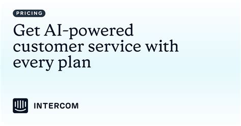 Intercom Pricing Get Ai Powered Customer Service From Us39mo