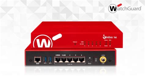 Watchguard Firebox T45 Firewall For Branch Offices