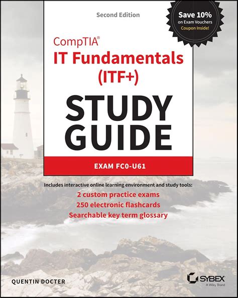 CompTIA IT IFT Fundamentals Study Guide Second Edition Exam FC0 U61 Sybex Study Guide